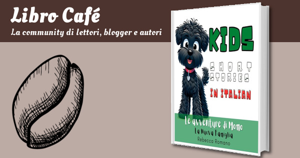 Momo's Adventures: The New Family (Learn Italian with Stories for Kids ...