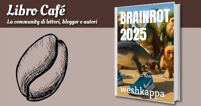 BRAINROT 2025 : Brainrot +20 Meme 2025, weshk Kappa — Libro Café