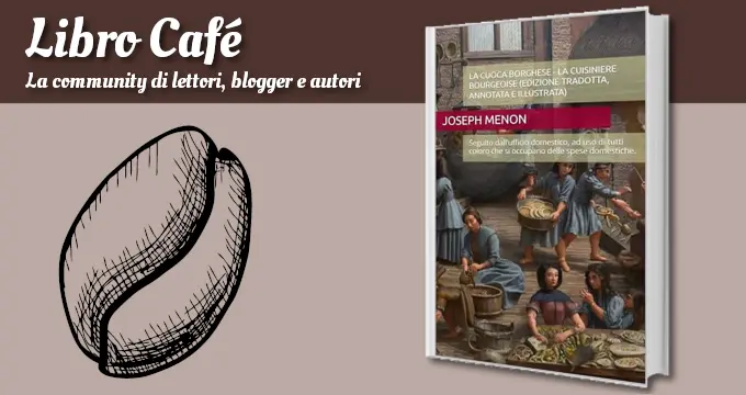 LA CUOCA BORGHESE - La Cuisiniere Bourgeoise (Edizione Tradotta ...