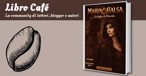 Maria Balsa, la figlia di Dracula - Il fumetto: numero 1: La ferita ...